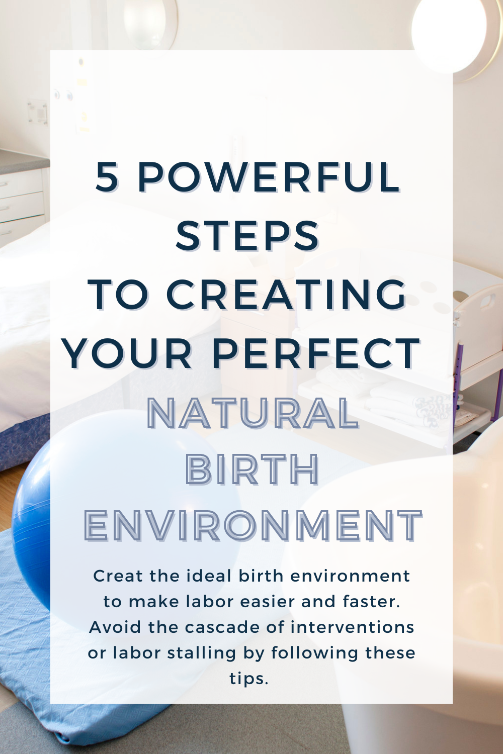 5 Changes for a Better Natural Birth Environment – The Informed Birth